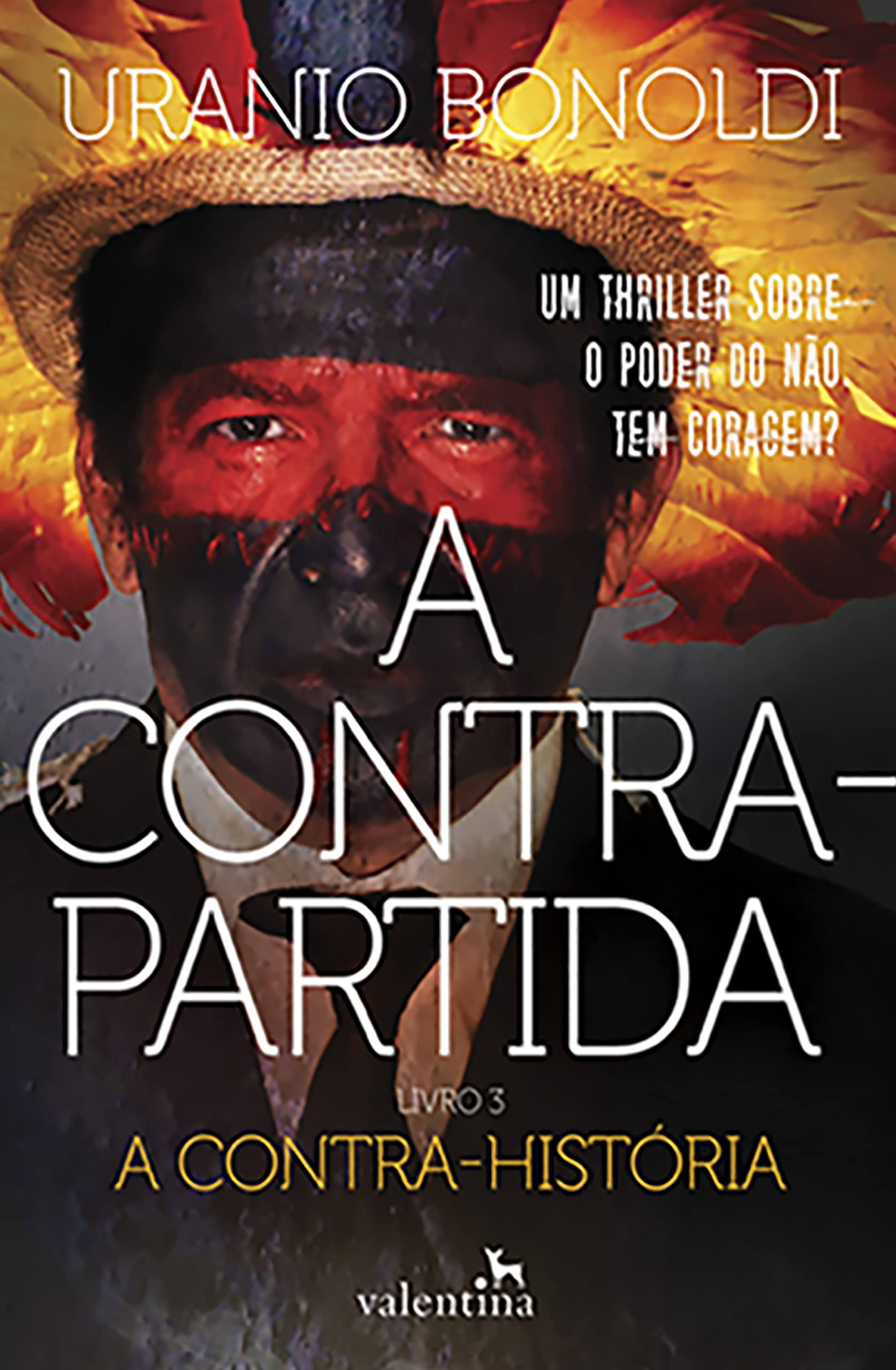 A Contrapartida - Livro 3: A Contra-história by Uranio Bonoldi | Goodreads