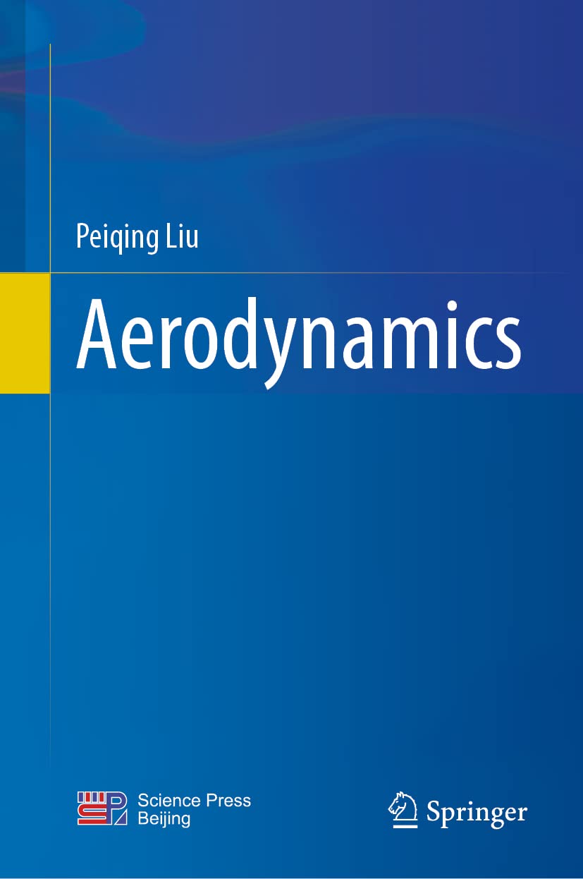 Aerodynamics by Peiqing Liu | Goodreads