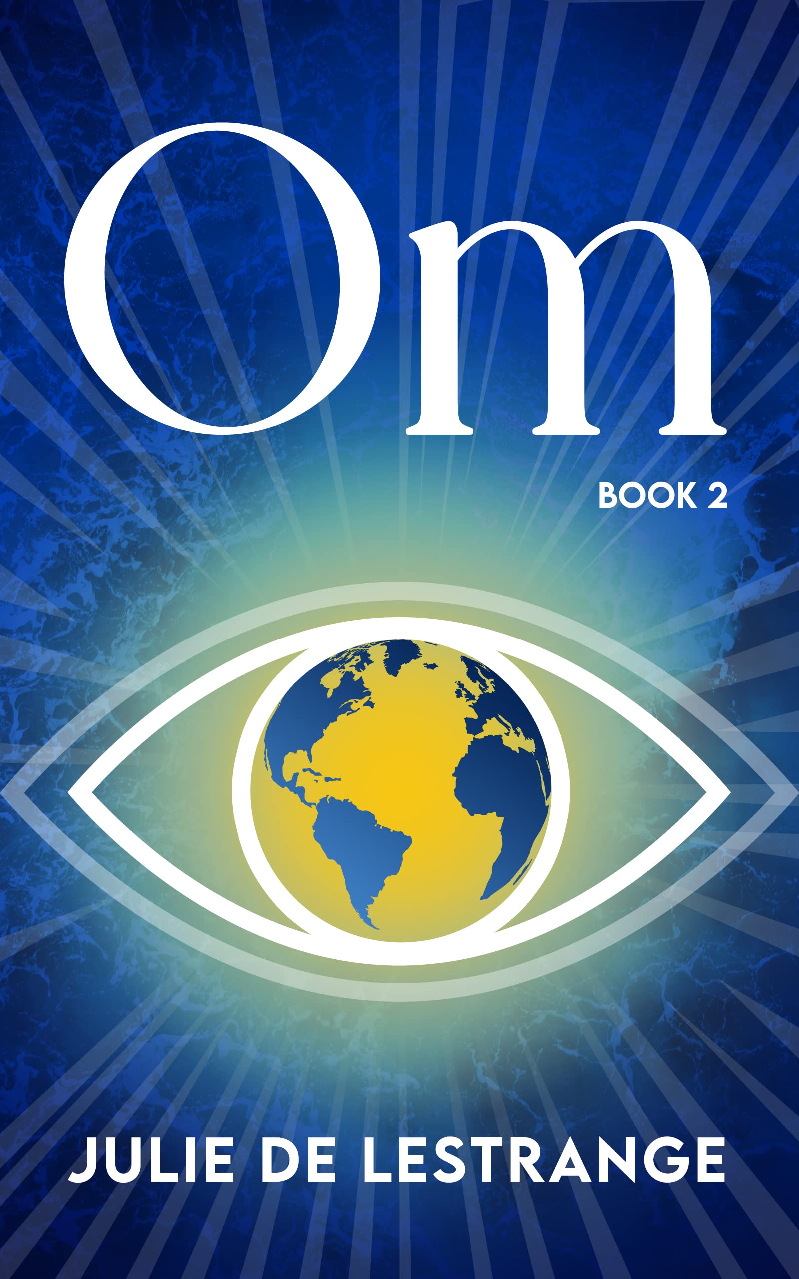 Om: Book 2 (Om, #2) by Julie de Lestrange | Goodreads