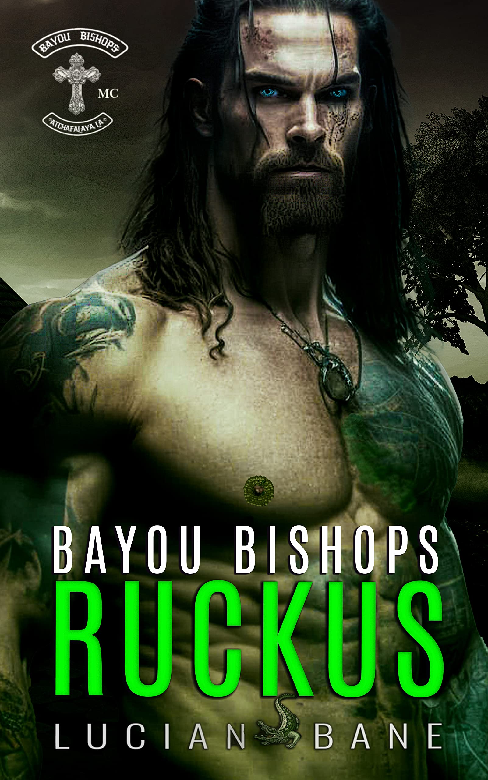 Ruckus (Bayou Bishops MC, #7) by Lucian Bane | Goodreads