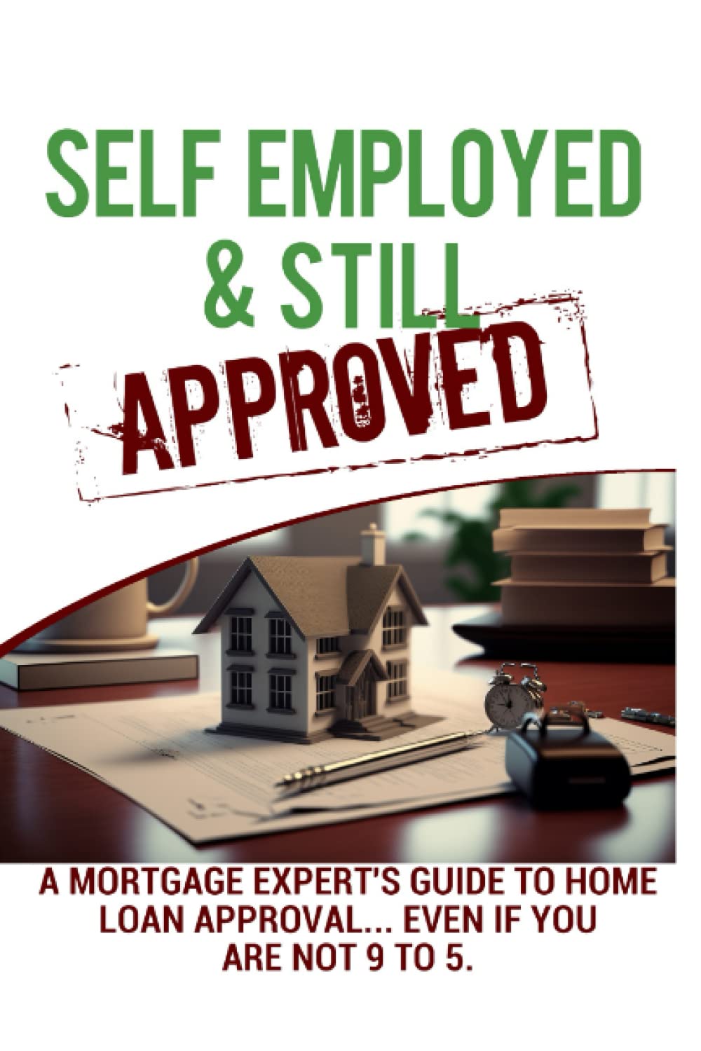 Self-Employed and Still Approved by Scott Maycumber | Goodreads