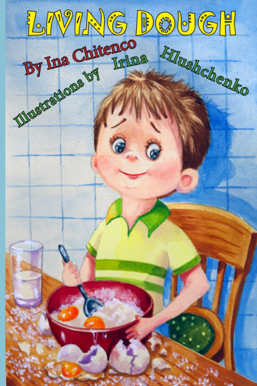 Living Dough (Stevie's Tales) by Ina Chitenco | Goodreads