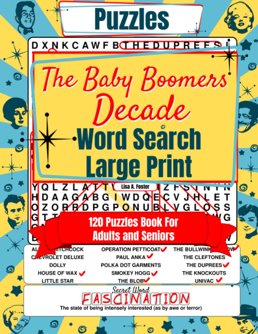 The Baby Boomers Decade Word Search Large Print: 120 Puzzles Book For ...