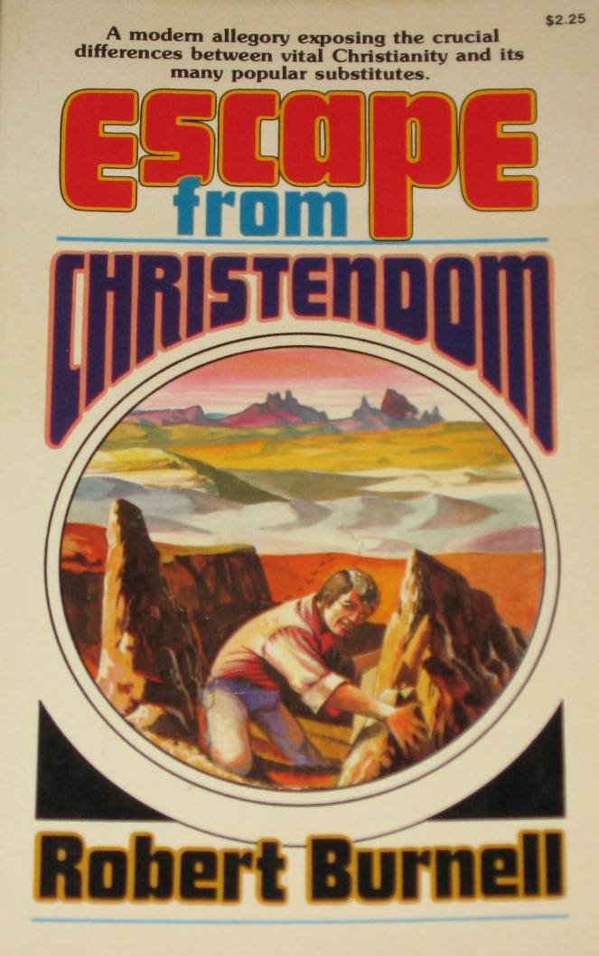 Escape from Christendom by Robert Burnell | Goodreads