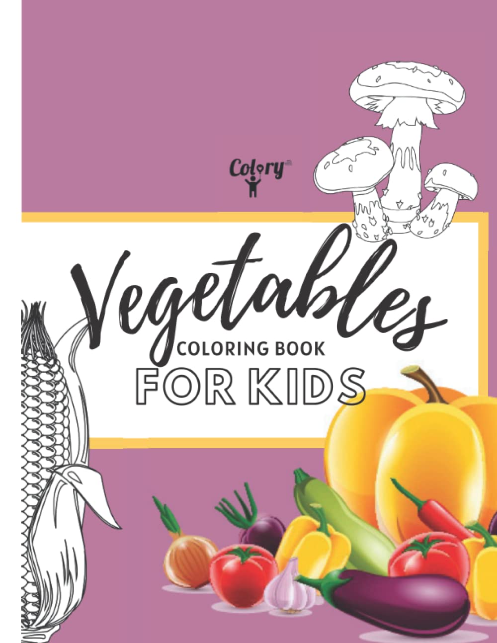 Vegetables Coloring Book For Kids: 35+ Large Drawings with Vegetables ...