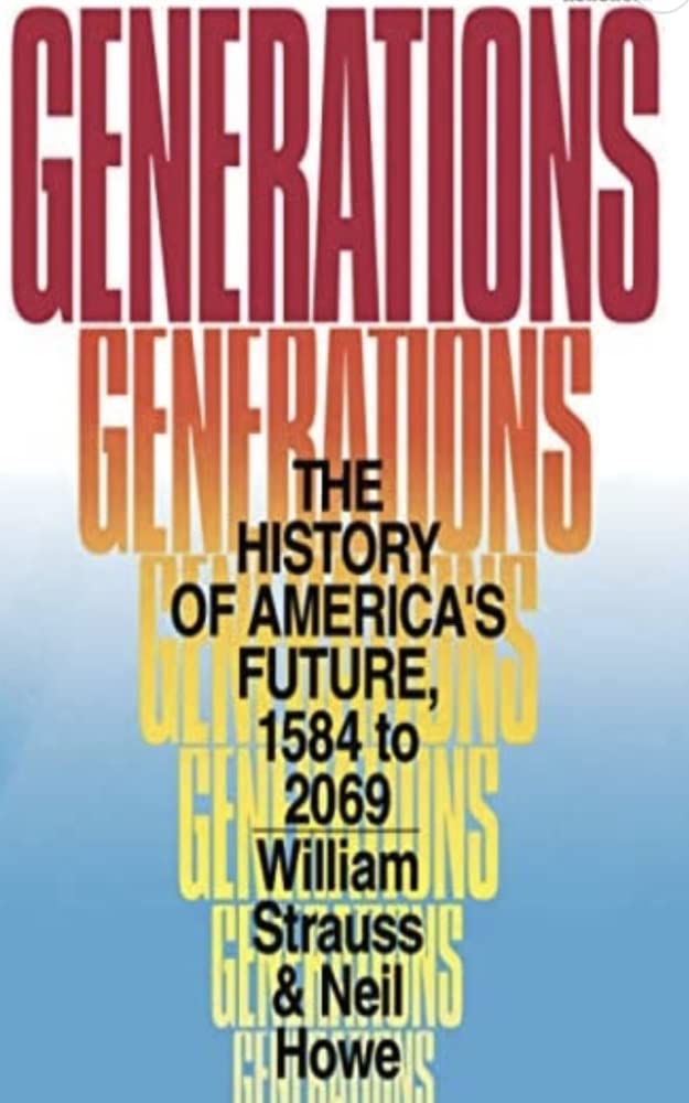 Generations by Neil Howe | Goodreads