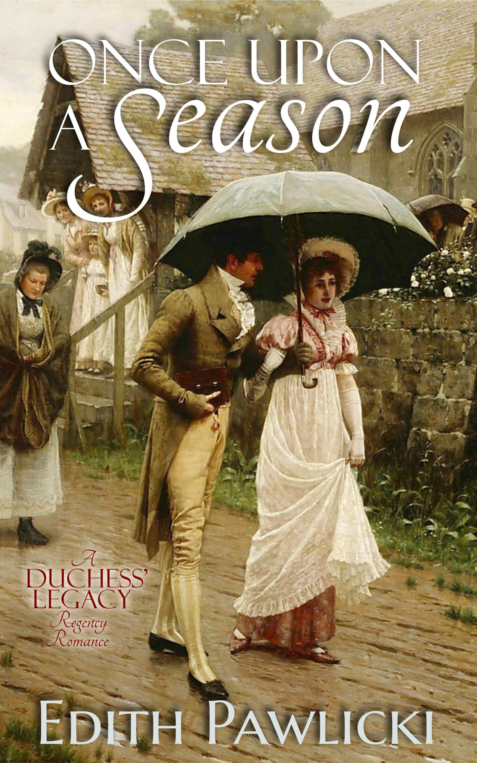 Once Upon a Season by Edith Pawlicki | Goodreads