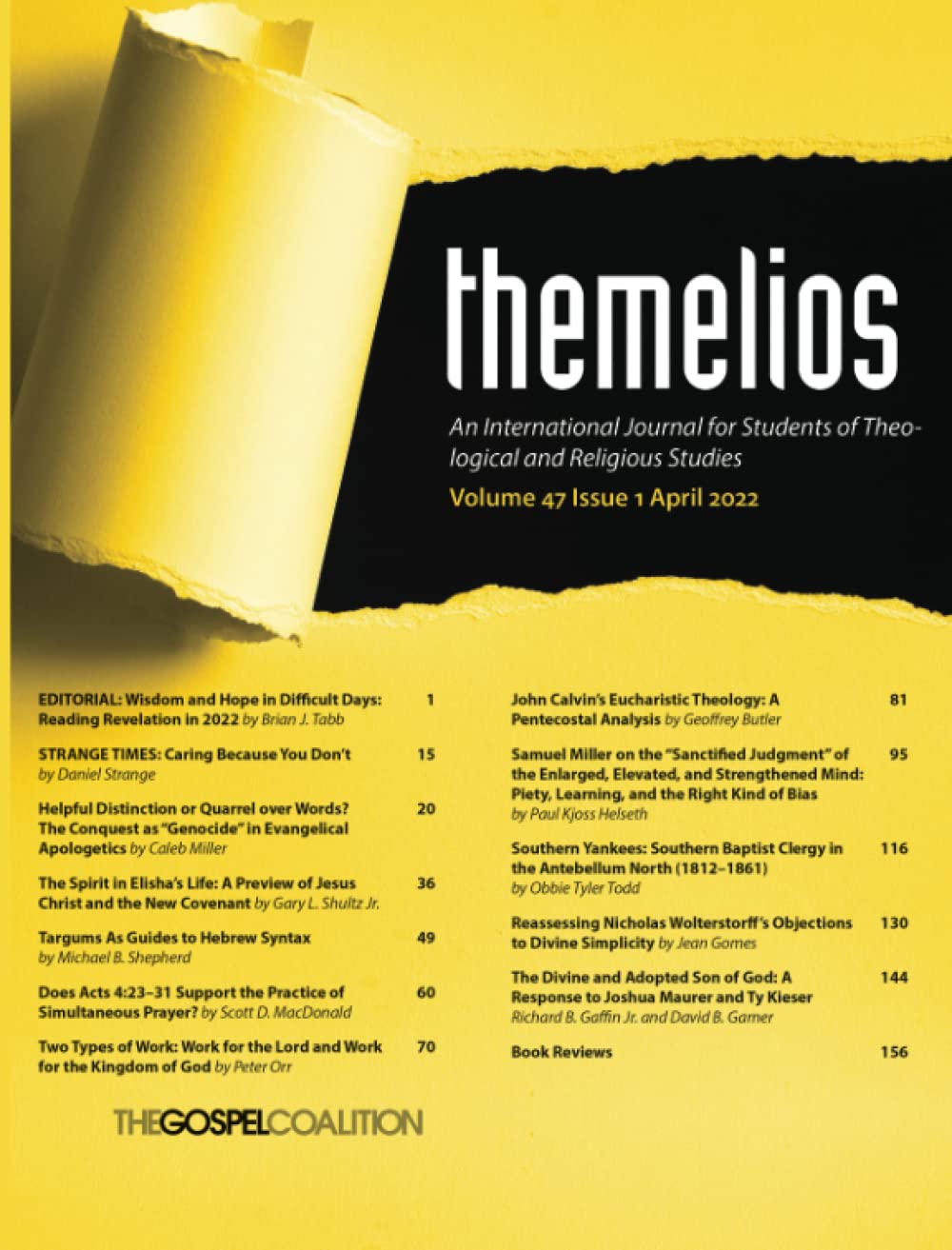 Themelios, Volume 47, Issue 1 by Donald Arthur Carson | Goodreads