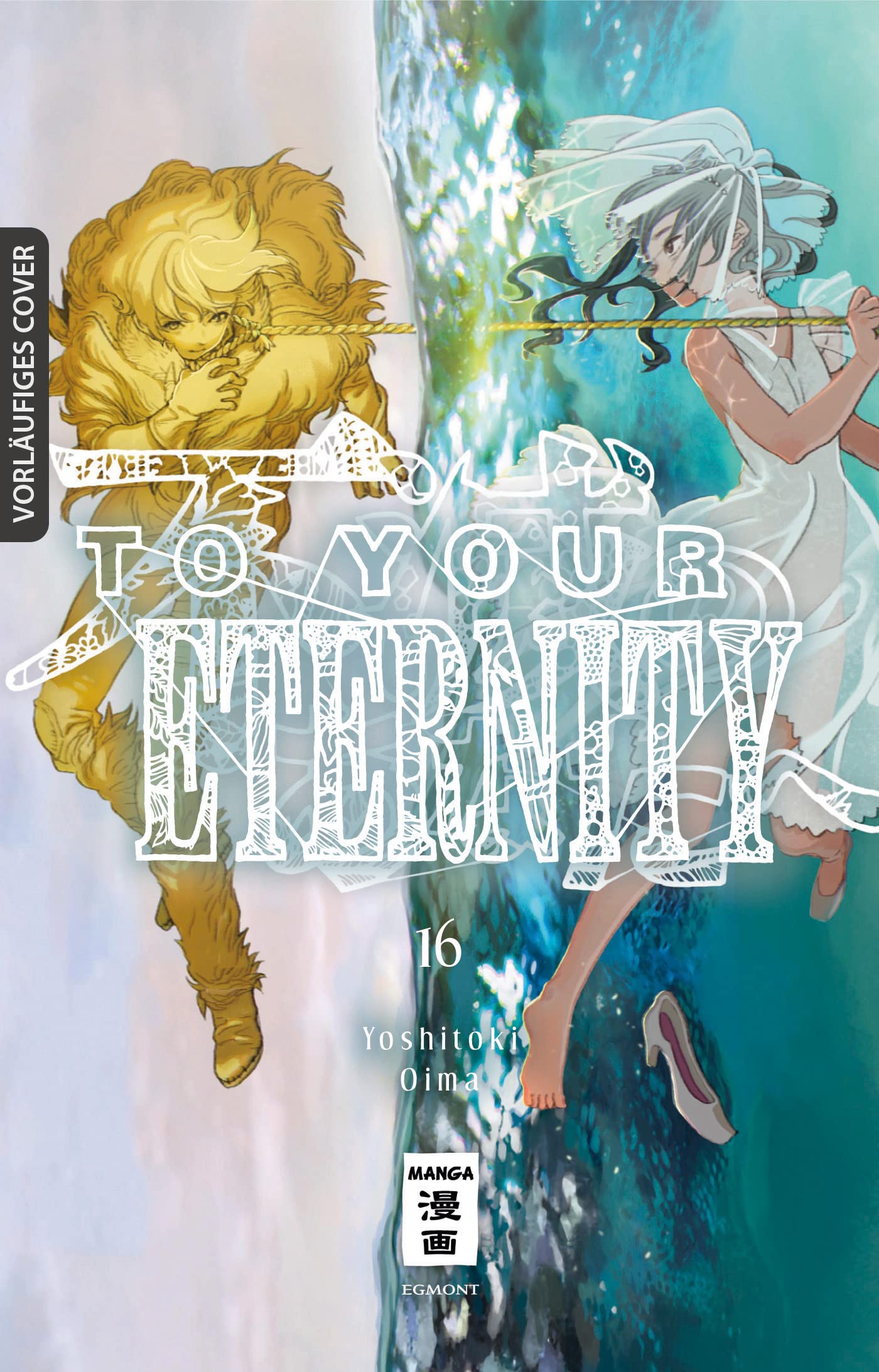 To Your Eternity 16 by Yoshitoki Oima | Goodreads