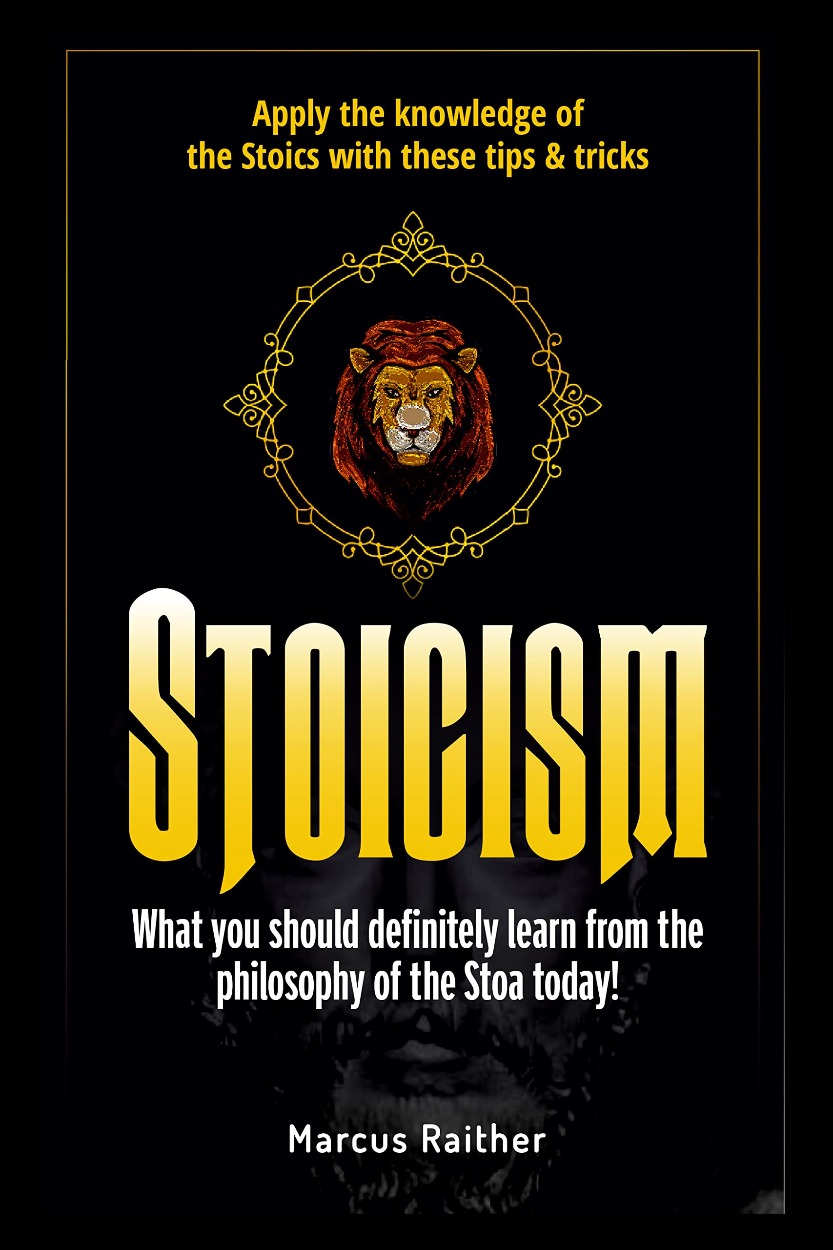 Stoicism: Apply the knowledge of the Stoics with these tips & tricks ...