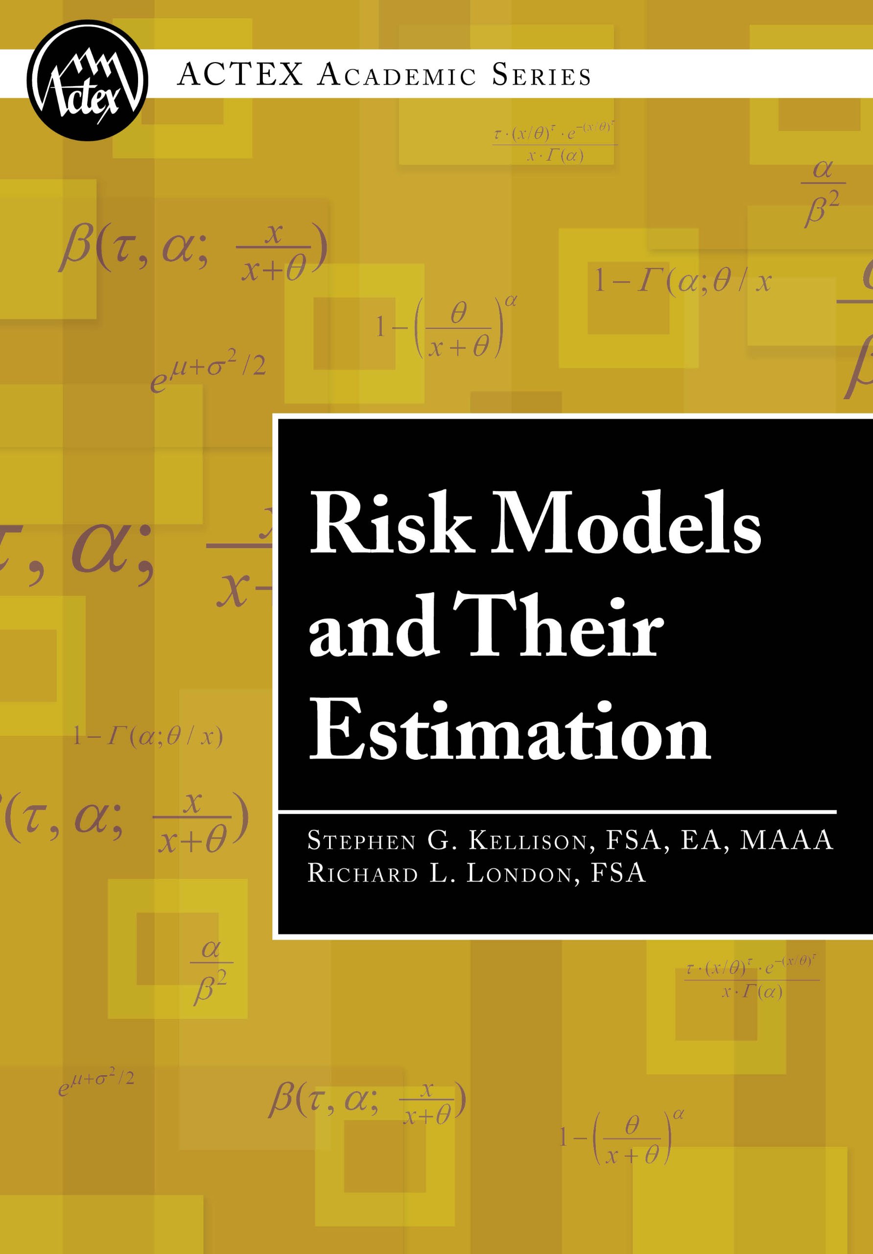 Risk Models & Their Estimation by Stephen Kellison | Goodreads
