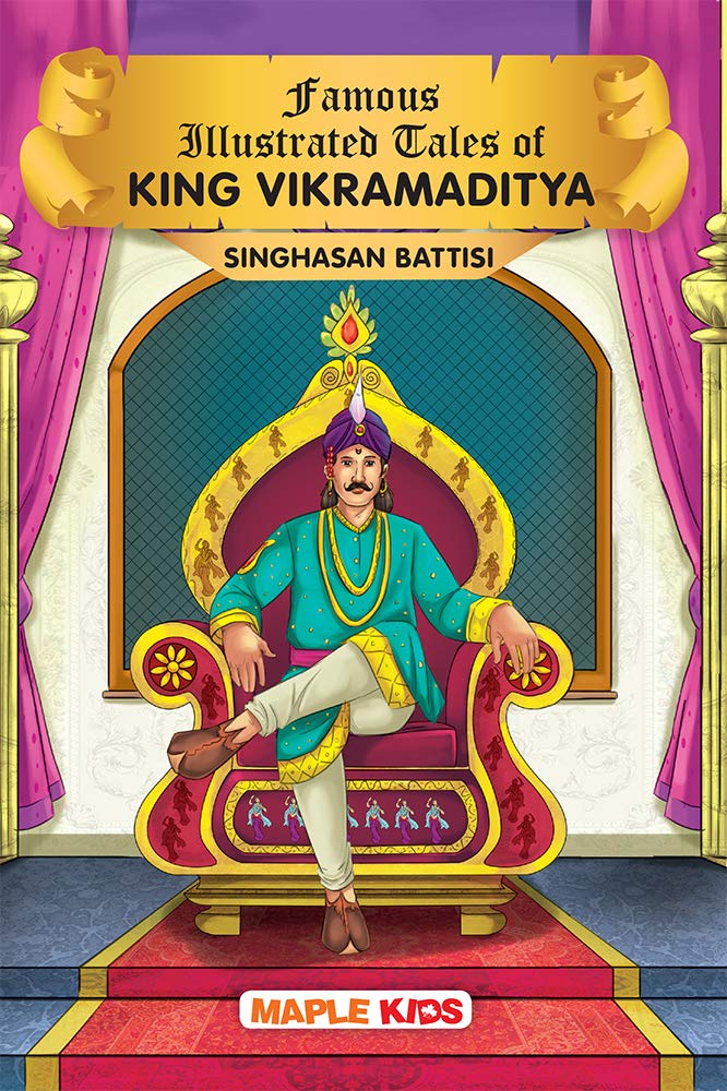 Famous Illustrated Tales of King Vikramaditya - Singhasan Battisi by ...