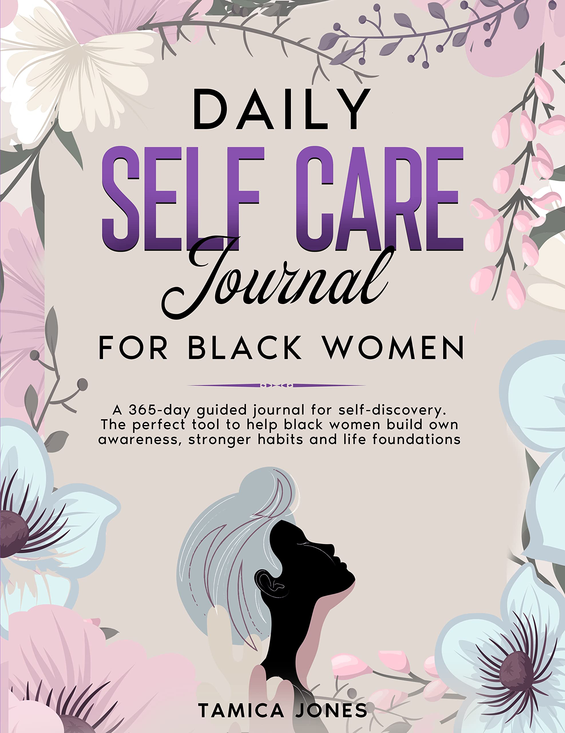 Daily Self-Care Journal for Black Women: A 365-Day Guided Journal for ...