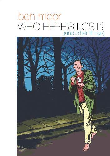 Who Here's Lost?: by Ben Moor | Goodreads