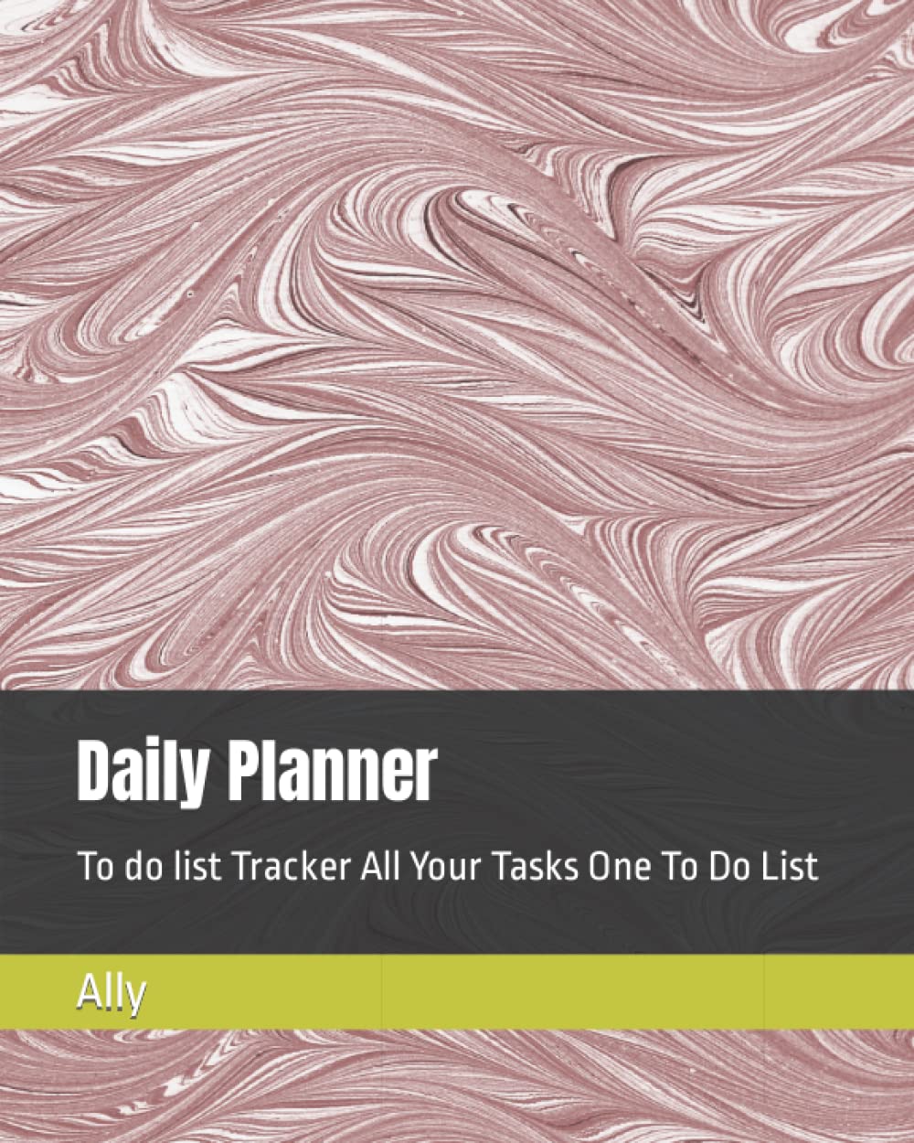 Daily Planner To Do List Tracker All Your Tasks One To Do List By Ally
