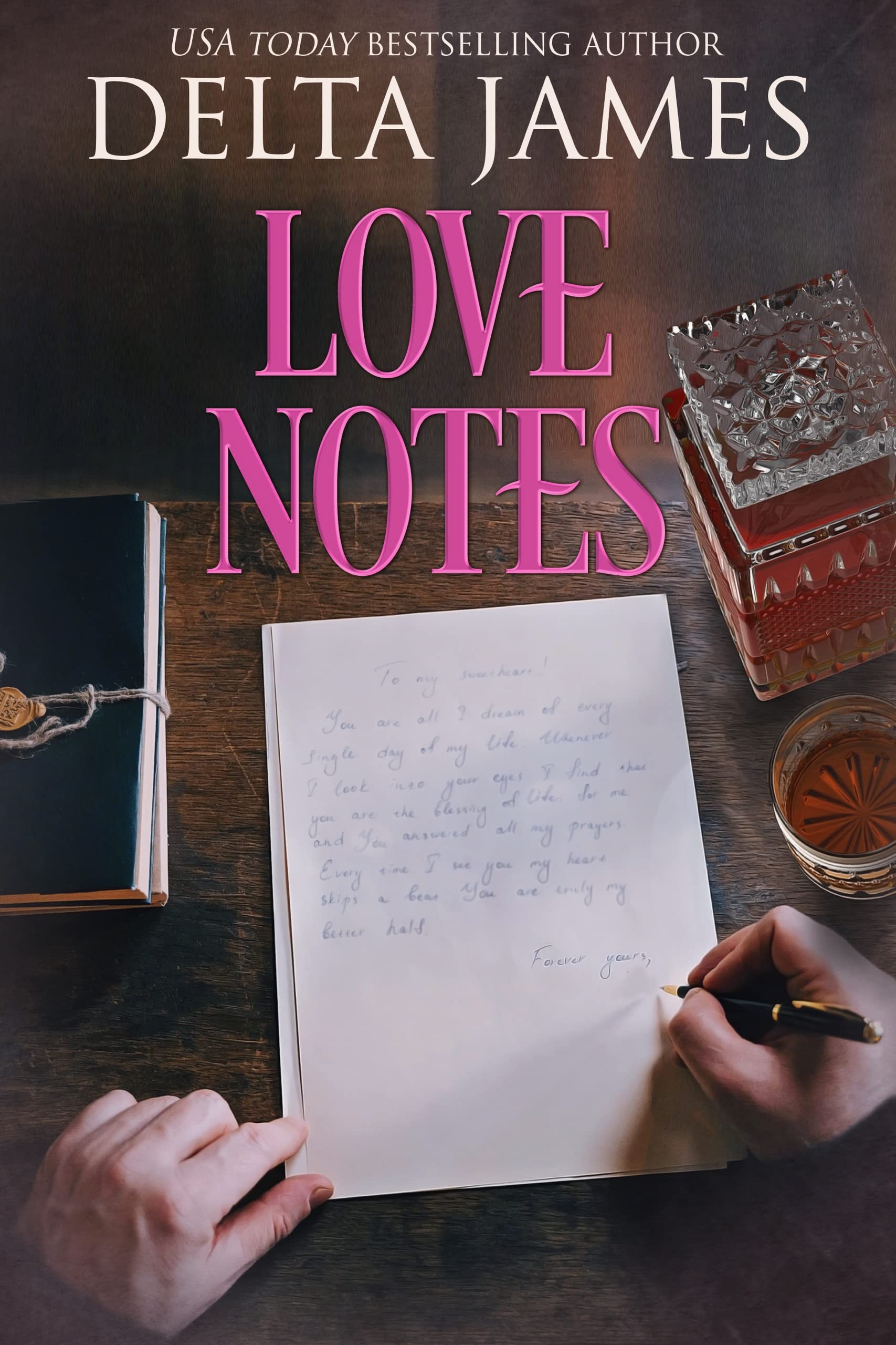 Love Notes by Delta James | Goodreads