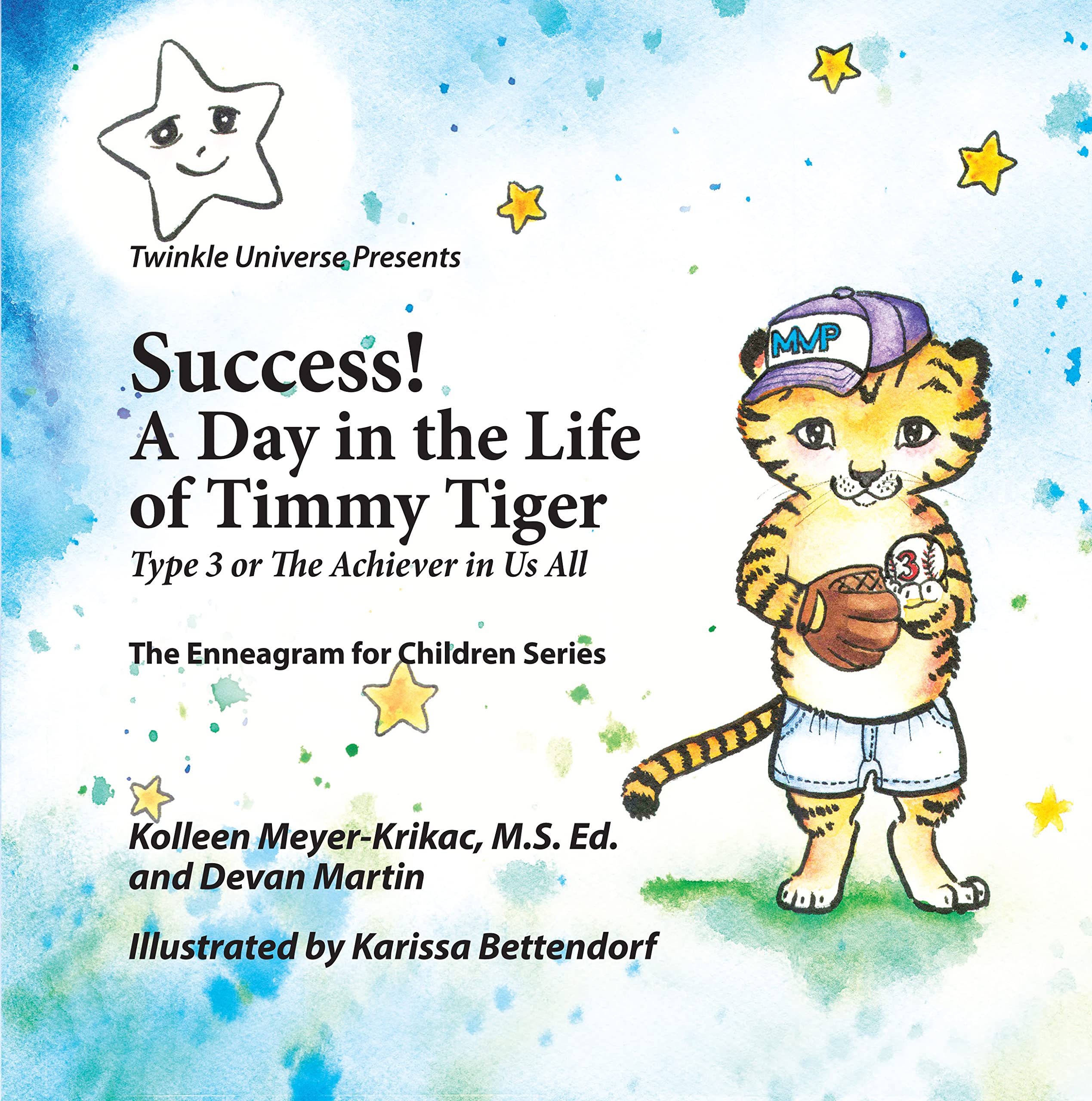 Success! A Day in the Life of Timmy Tiger: Type 3 or The Achiever in Us ...