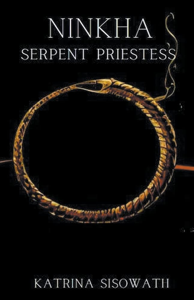 Ninkha Serpent Priestess (Dragon Court) by Katrina Sisowath | Goodreads