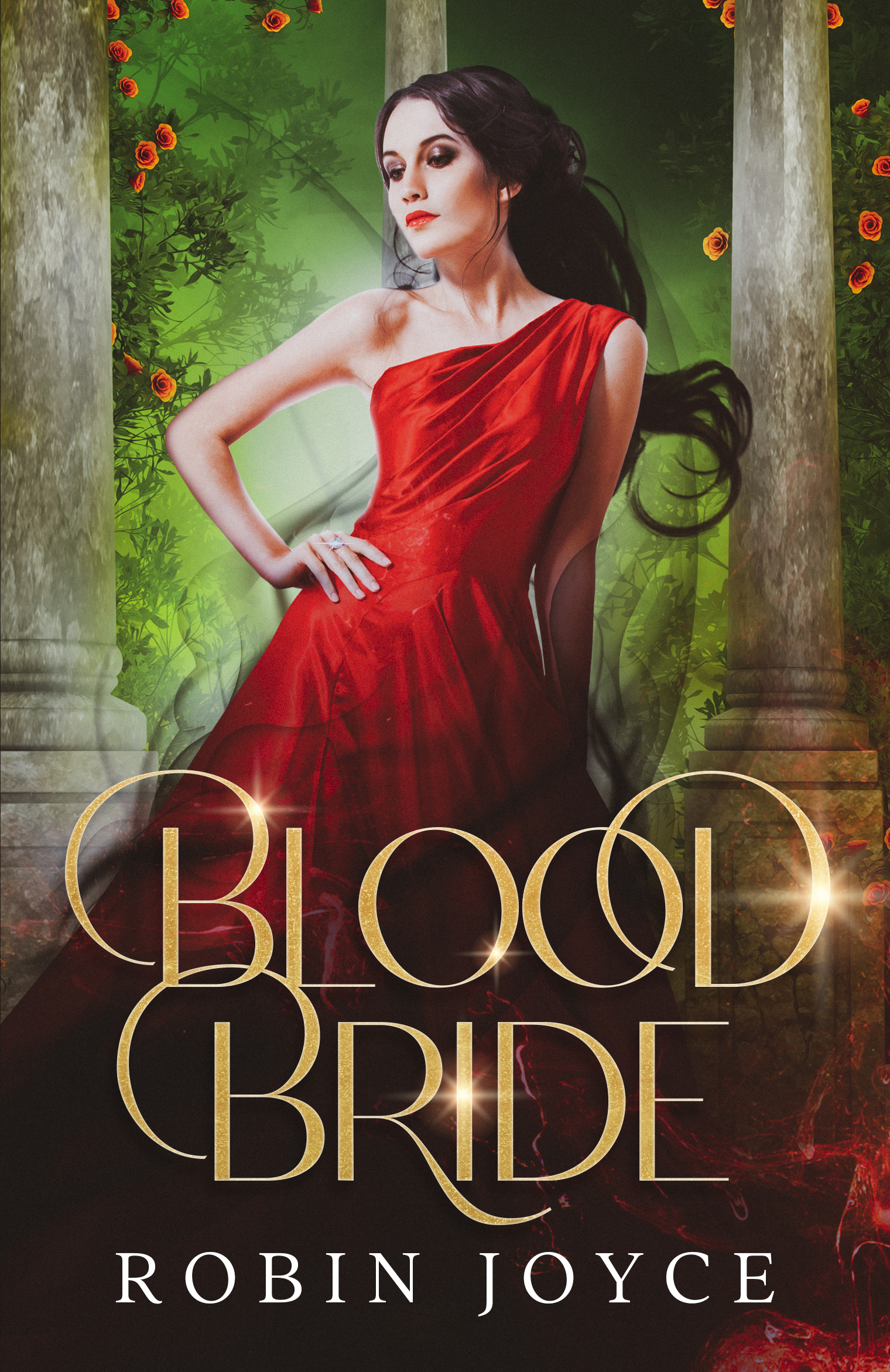 Blood Bride (Blood Chronicles, #1) by Robin Joyce | Goodreads