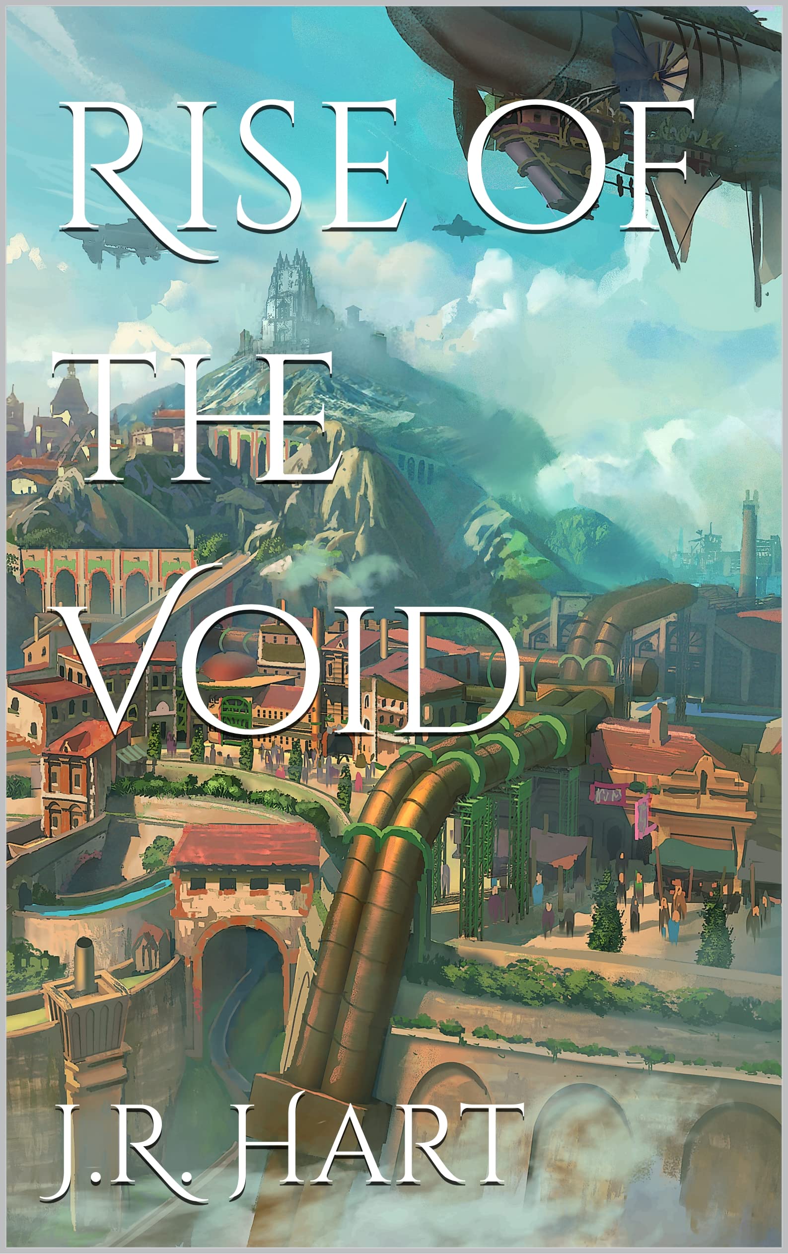 Rise of the Void by J.R. Hart | Goodreads