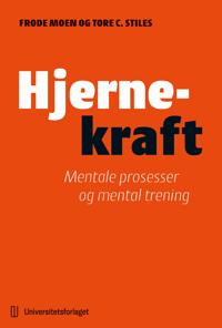 Hjernekraft by Frode Moen | Goodreads
