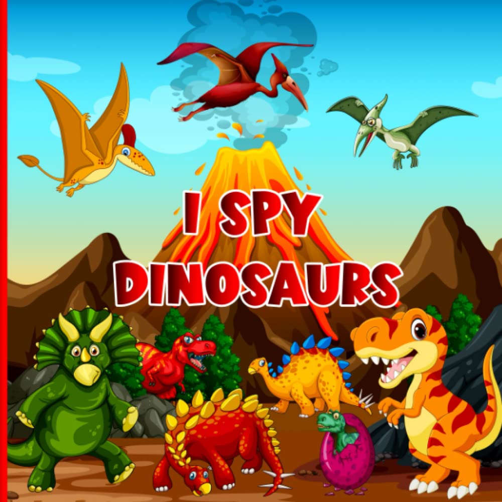 I Spy Dinosaurs: Find and Count the Dinosaurs by Hasib's Self House ...