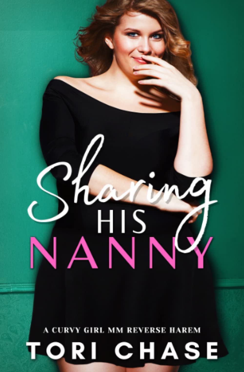 Sharing His Nanny (Forever Our Girl) by Tori Chase | Goodreads