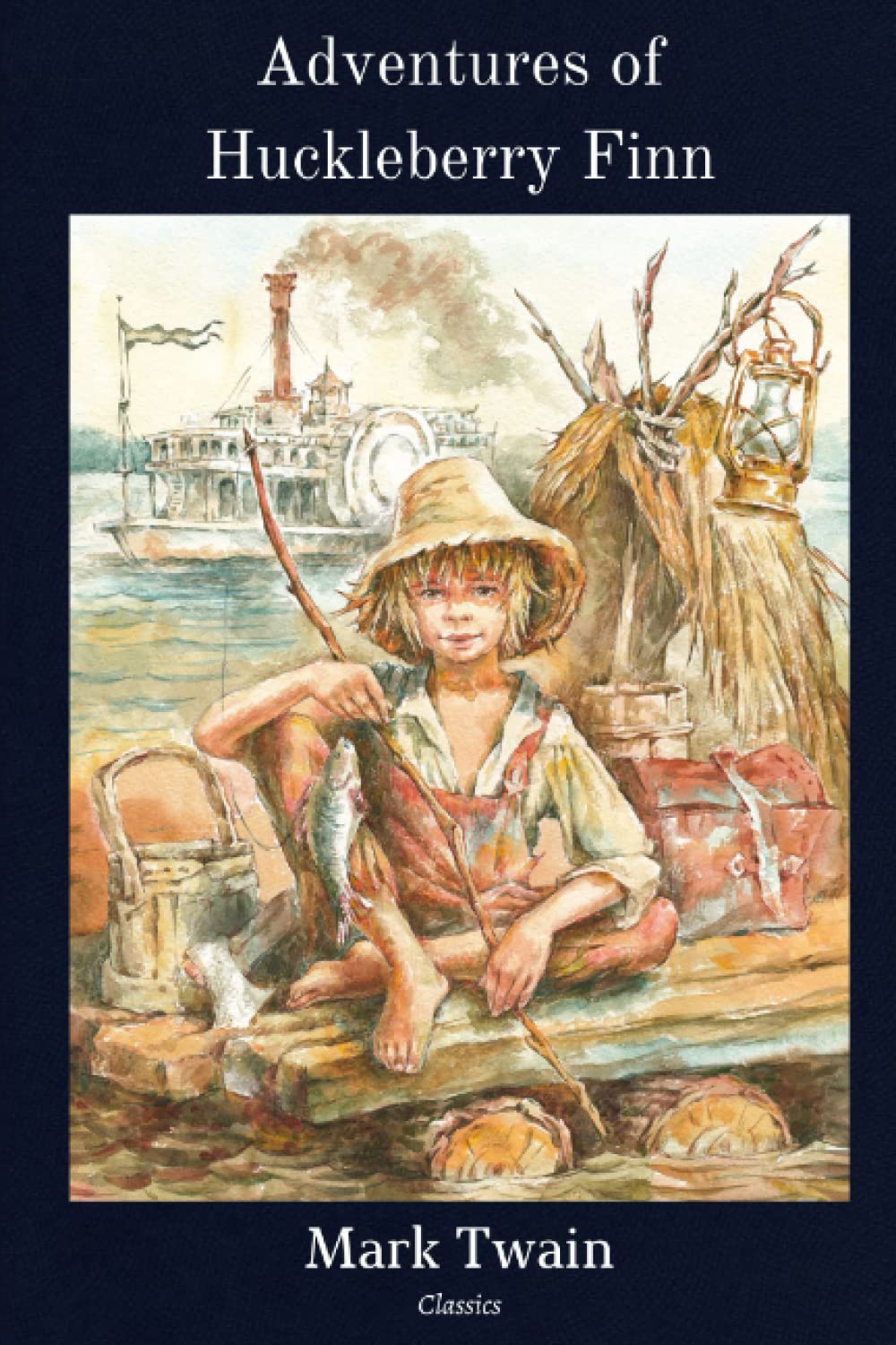 Adventures of Huckleberry Finn: Classic Illustrated Edition by Mark ...