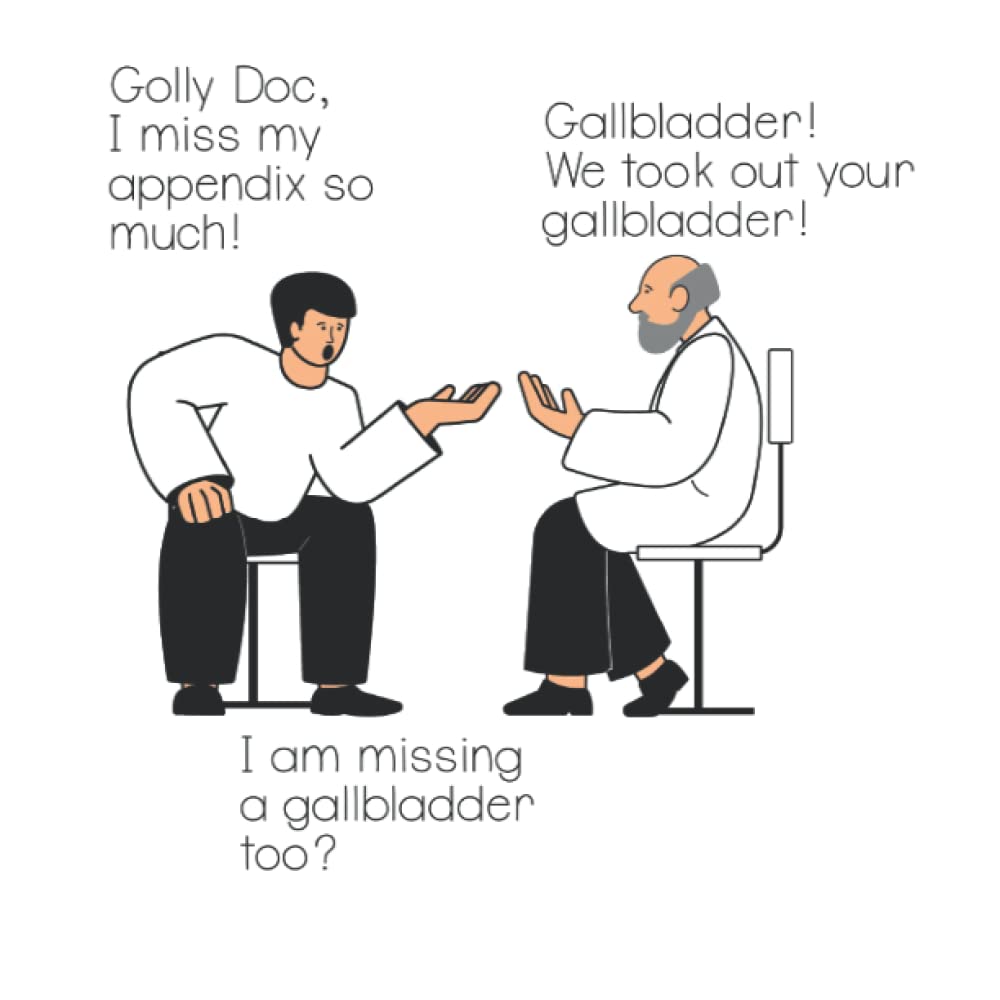 Get Well Soon! I am missing a gallbladder too? Funny Gag Gift: 75 Fun ...