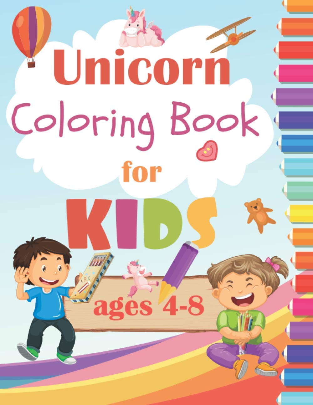 Unicorn Coloring Book For Kids Ages 4-8: 60 Unicorn Designs For Boys ...