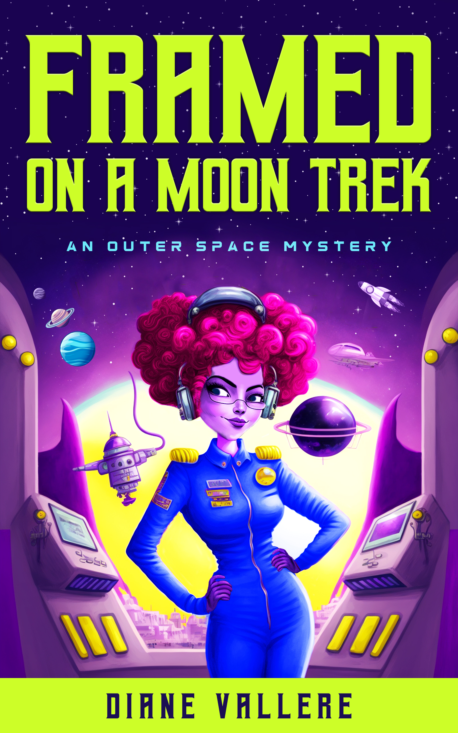 Framed on a Moon Trek (Outer Space Mystery #4) by Diane Vallere | Goodreads
