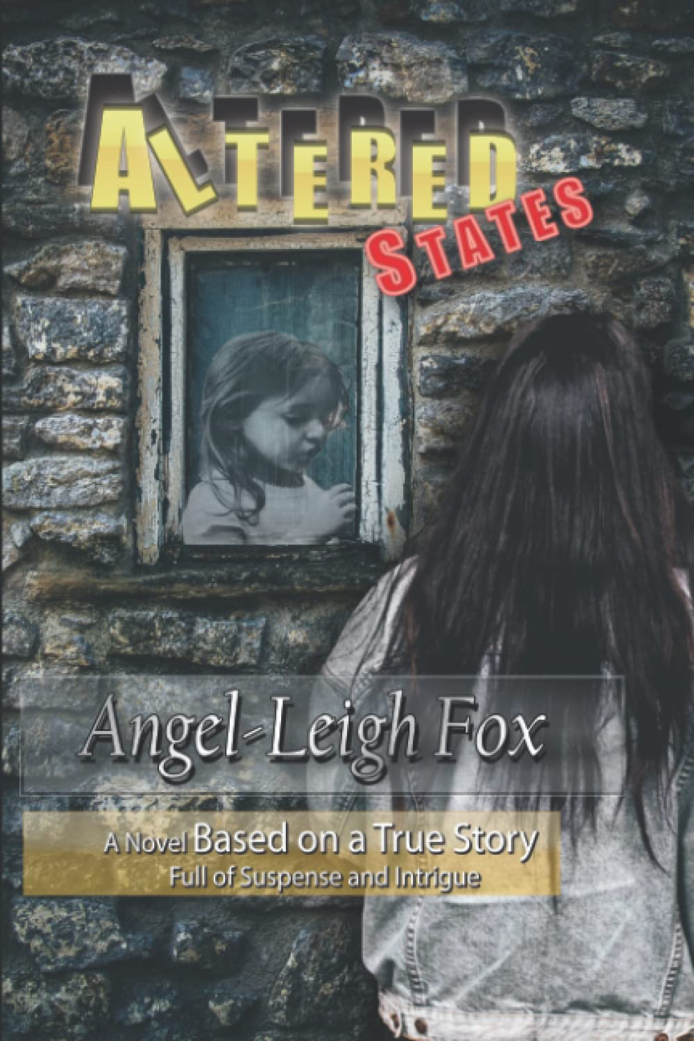 Altered States by Angel-Leigh Fox | Goodreads