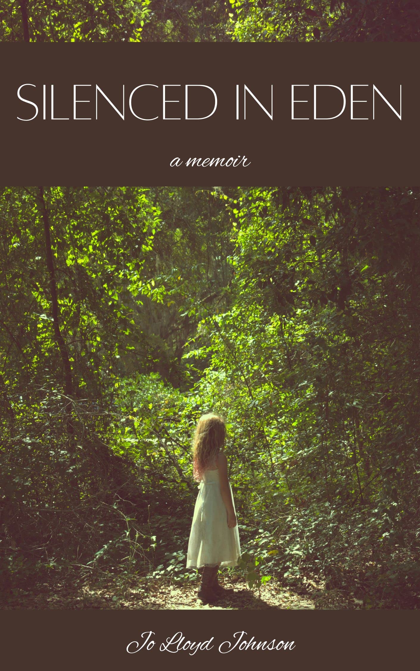 Silenced in Eden by Jo Lloyd Johnson | Goodreads