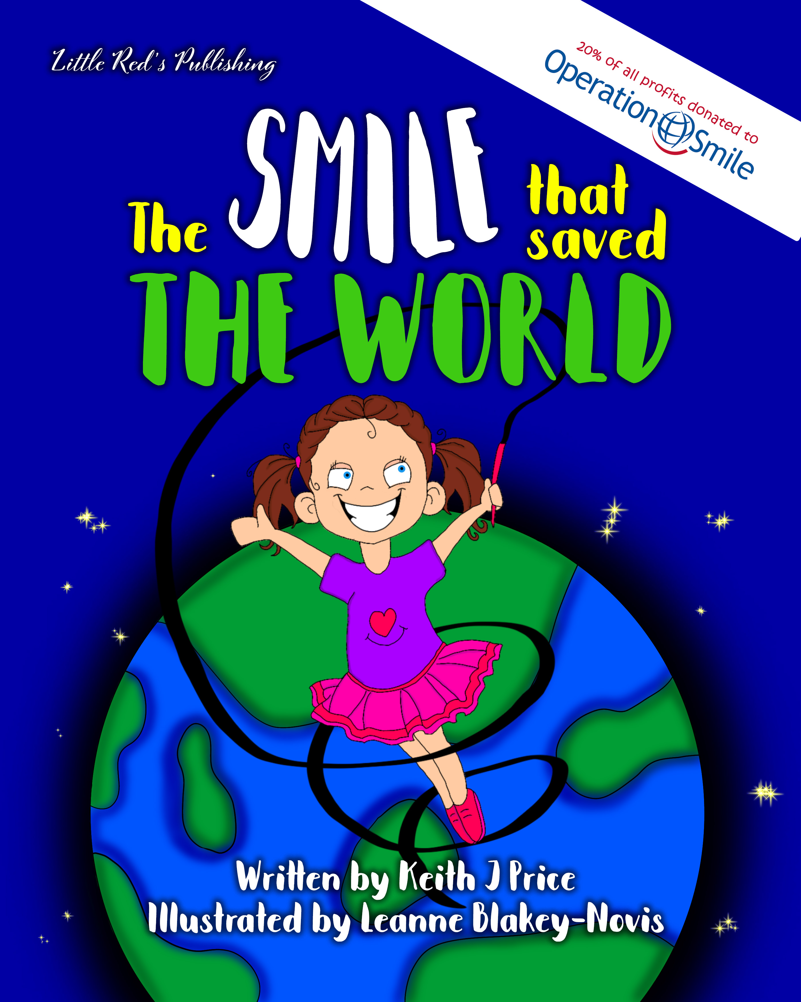 The Smile that Saved the World by Keith J Price | Goodreads