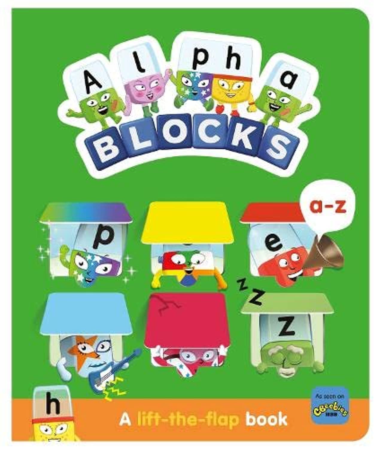Alphablocks A-Z Phonics Activities: A Lift the Flap Book by Sweet ...