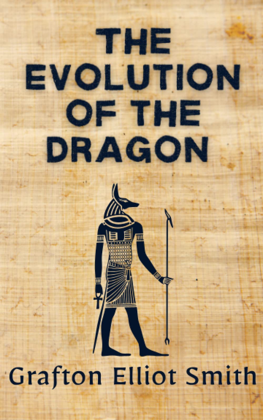 The Evolution of the Dragon: A Classic Egyptian Mythology Novel by ...