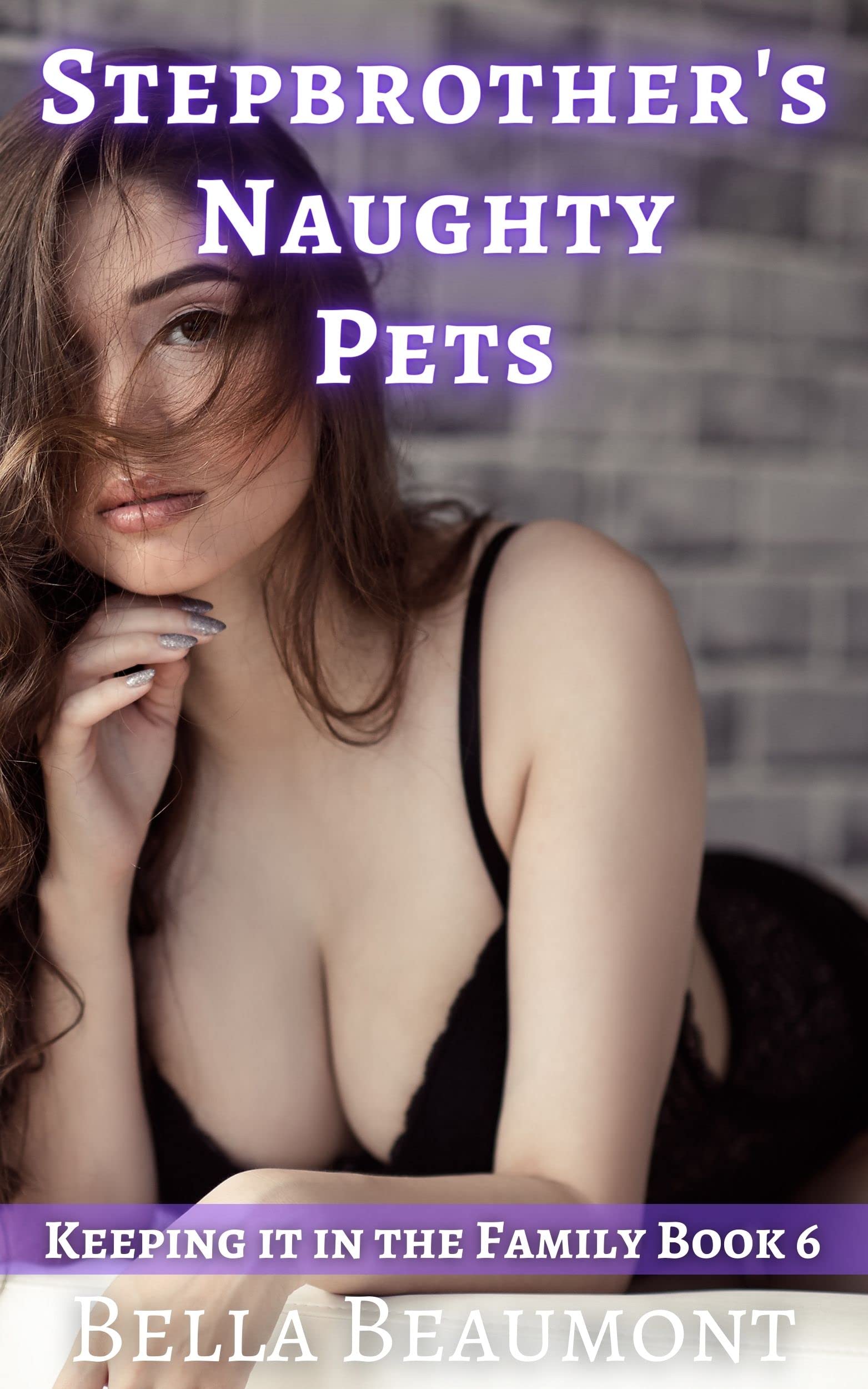Stepbrother's Naughty Pets by Bella Beaumont | Goodreads