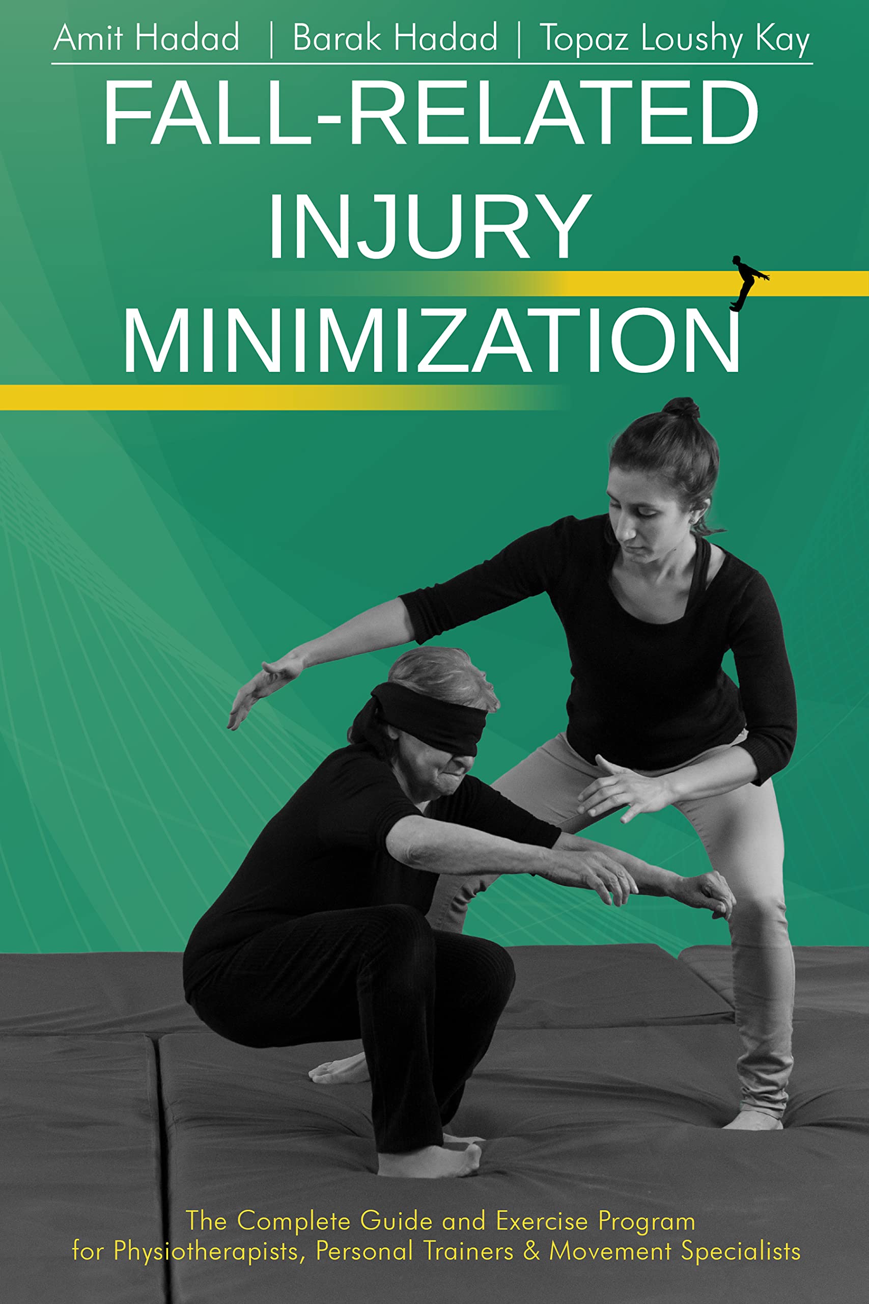 Fall-Related Injury Minimization: The Complete Guide and Exercise ...