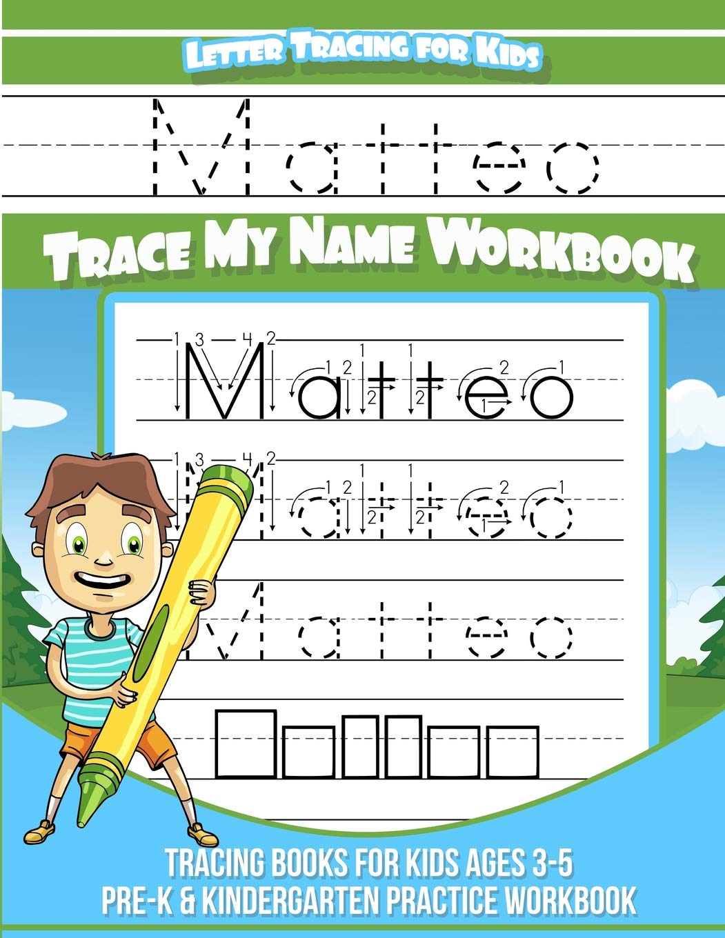 Matteo Letter Tracing for Kids Trace my Name Workbook: Tracing Books ...