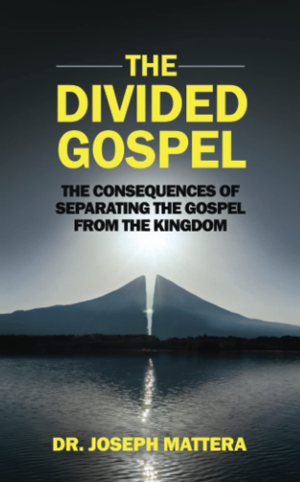 The Divided Gospel: The Consequences of Separating the Gospel From the ...