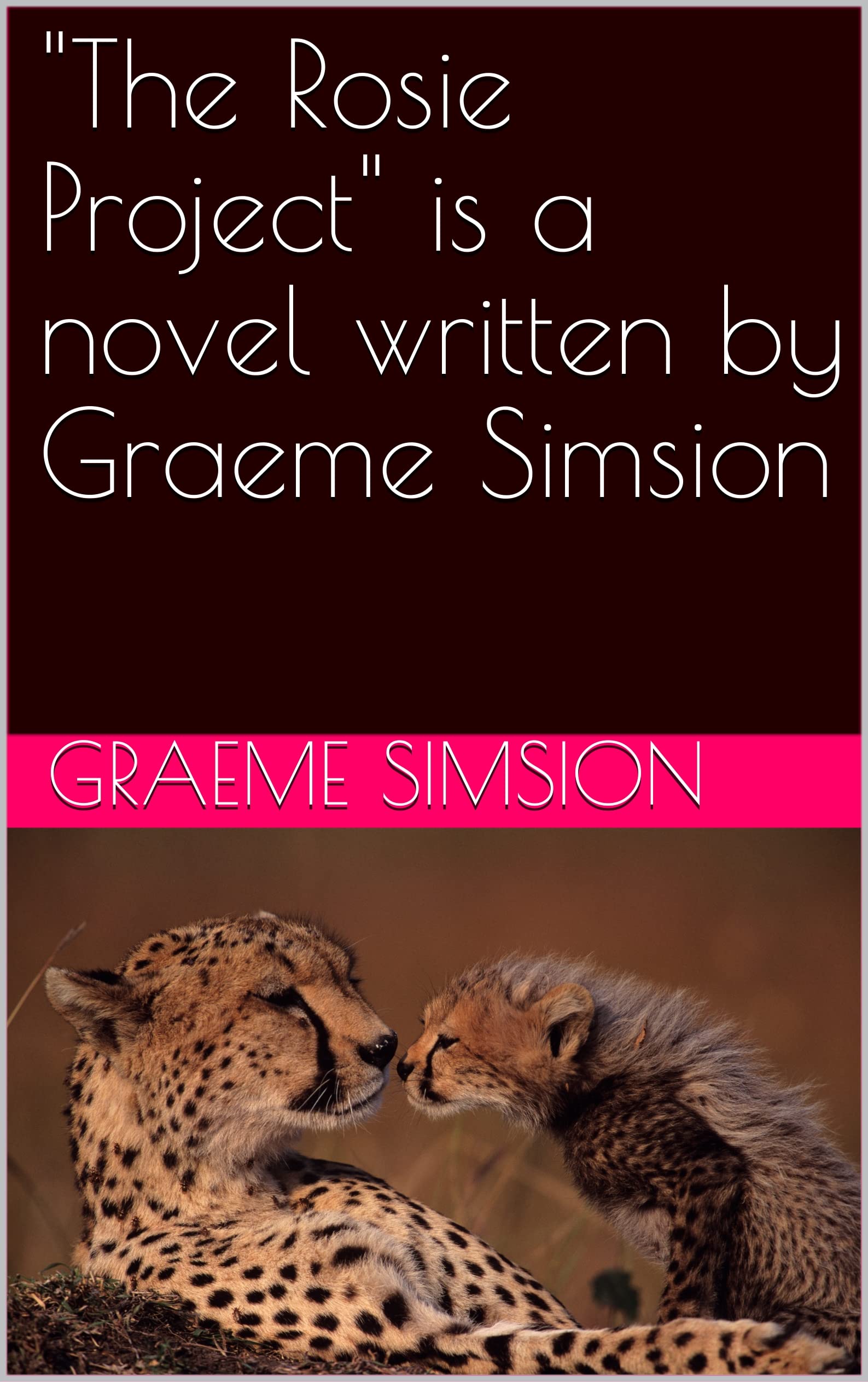 The Rosie Project by Graeme Simsion | Goodreads