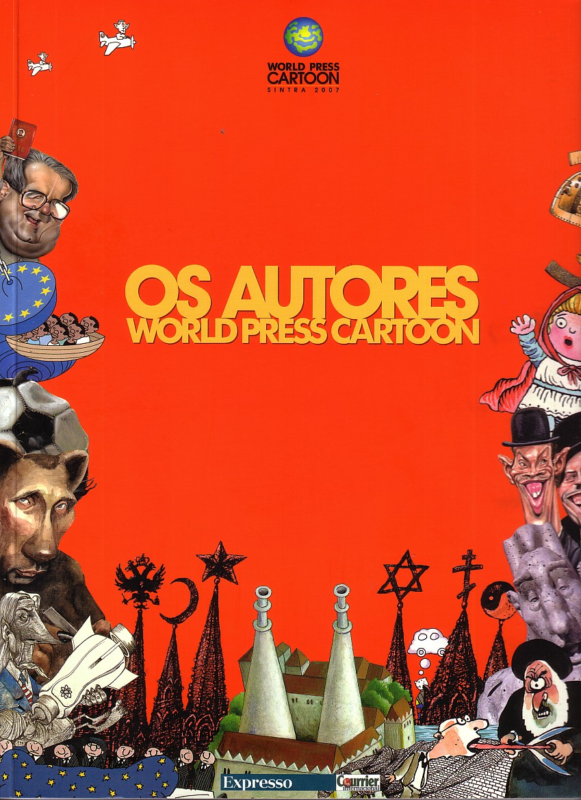 Os Autores World Press Cartoon 2007 by World Press Cartoon | Goodreads