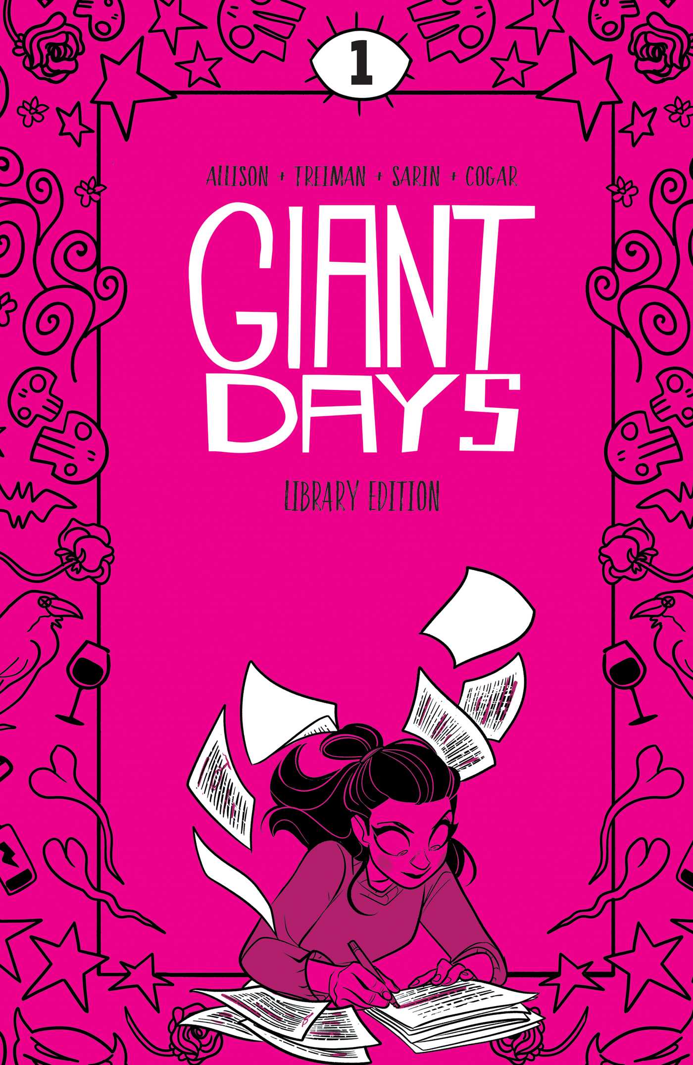 Giant Days Library Edition Vol. 1 by John Allison | Goodreads