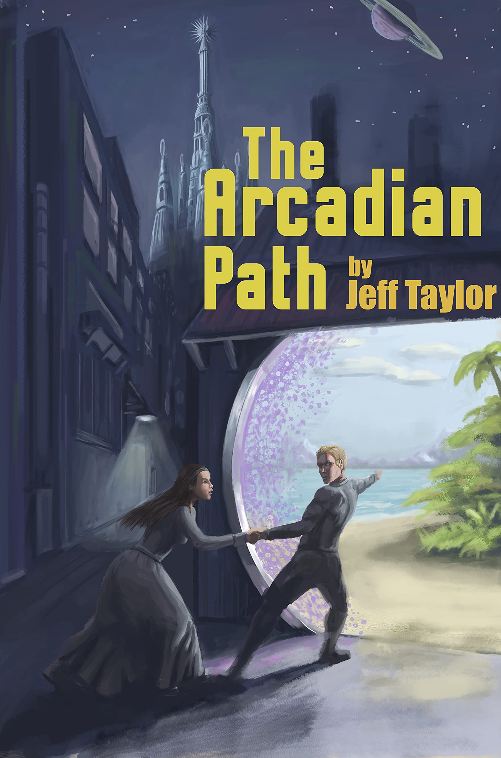 The Arcadian Path by Jeff Taylor | Goodreads