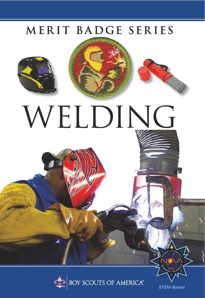 Welding Merit Badge Pamphlet by Boy Scouts of America | Goodreads