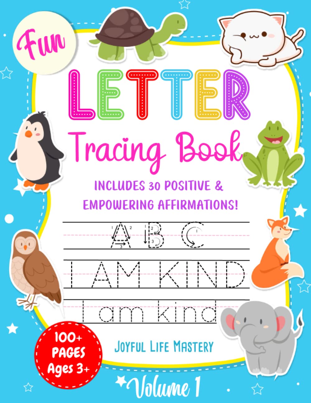Fun Letter Tracing Book Vol 1: A Joyful Letter Practice Workbook For ...
