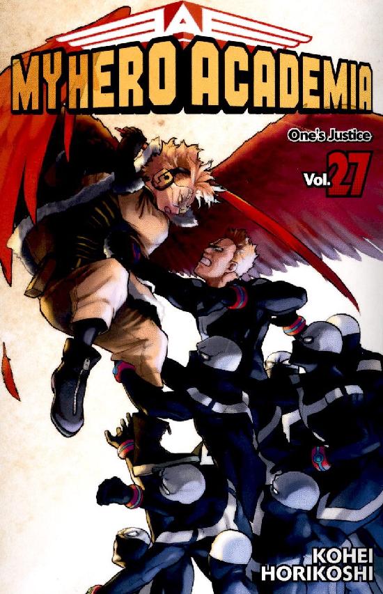 My Hero Academia vol. 27: One's Justice [Boku no Hero Academia 27] by ...