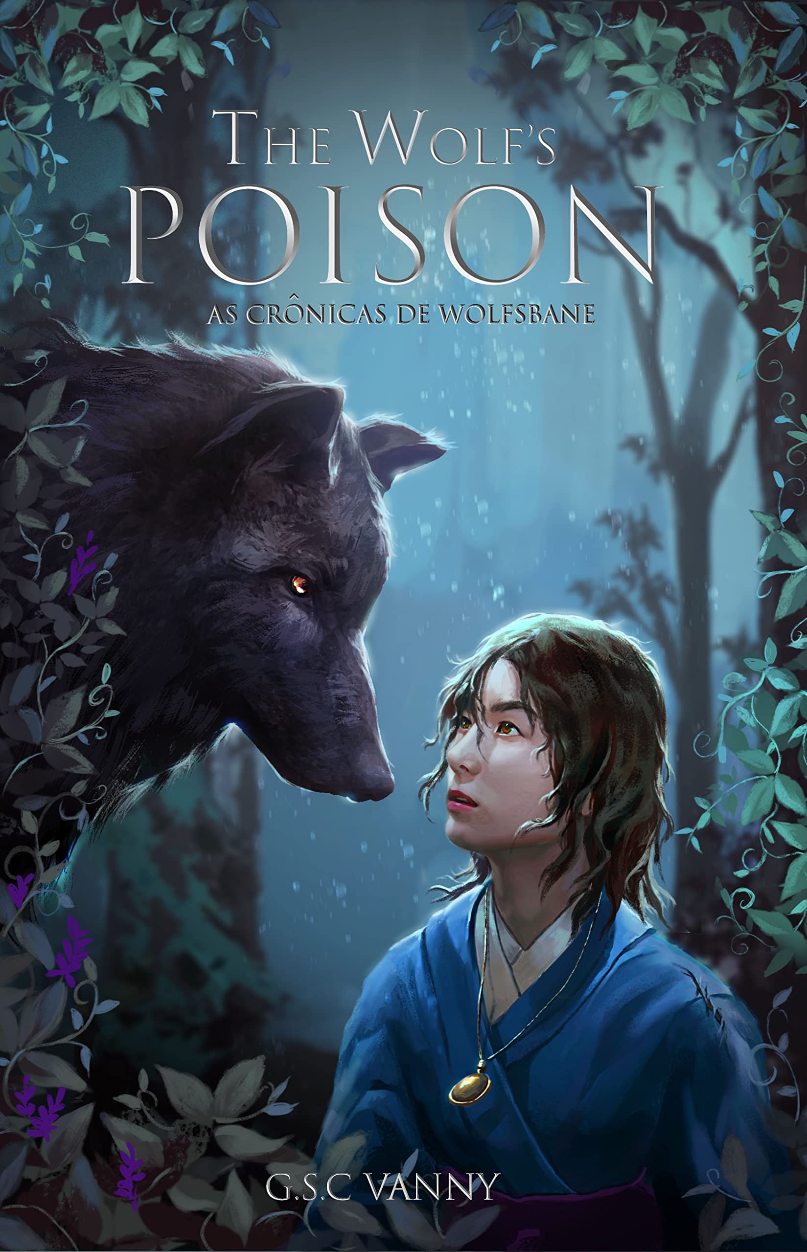 The Wolf’s Poison: As Crônicas de Wolfsbane by G.S.C Vanny | Goodreads