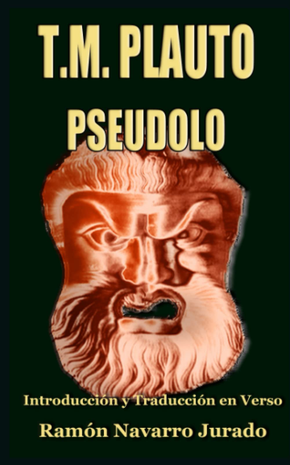 Plauto: Pseudolo (Spanish Edition) by Ramón Navarro Jurado | Goodreads