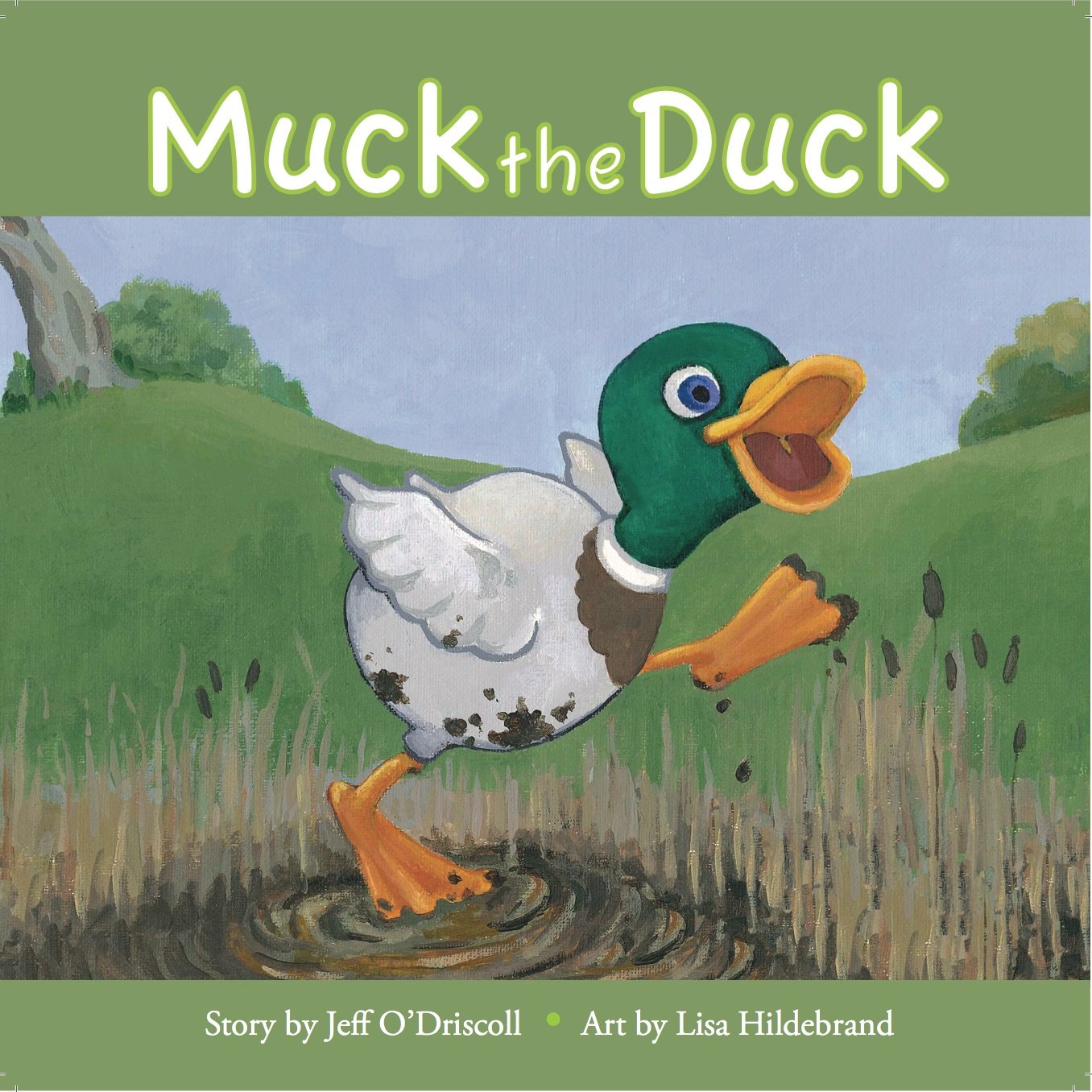 Muck the Duck by Jeff O'Driscoll | Goodreads
